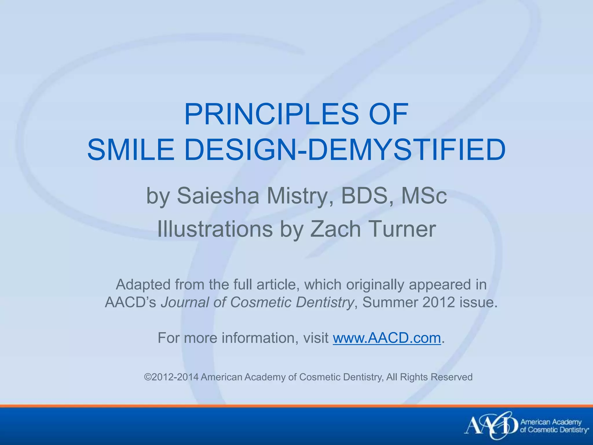 PRINCIPLES OF SMILE DESIGN-DEMYSTIFIED | PPTX