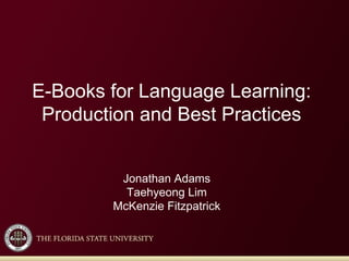 E-Books for Language Learning: Production and Best Practices | PPT
