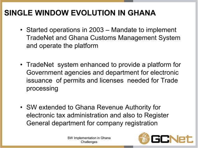 Challenges with single window implementation - The Ghana experience ...