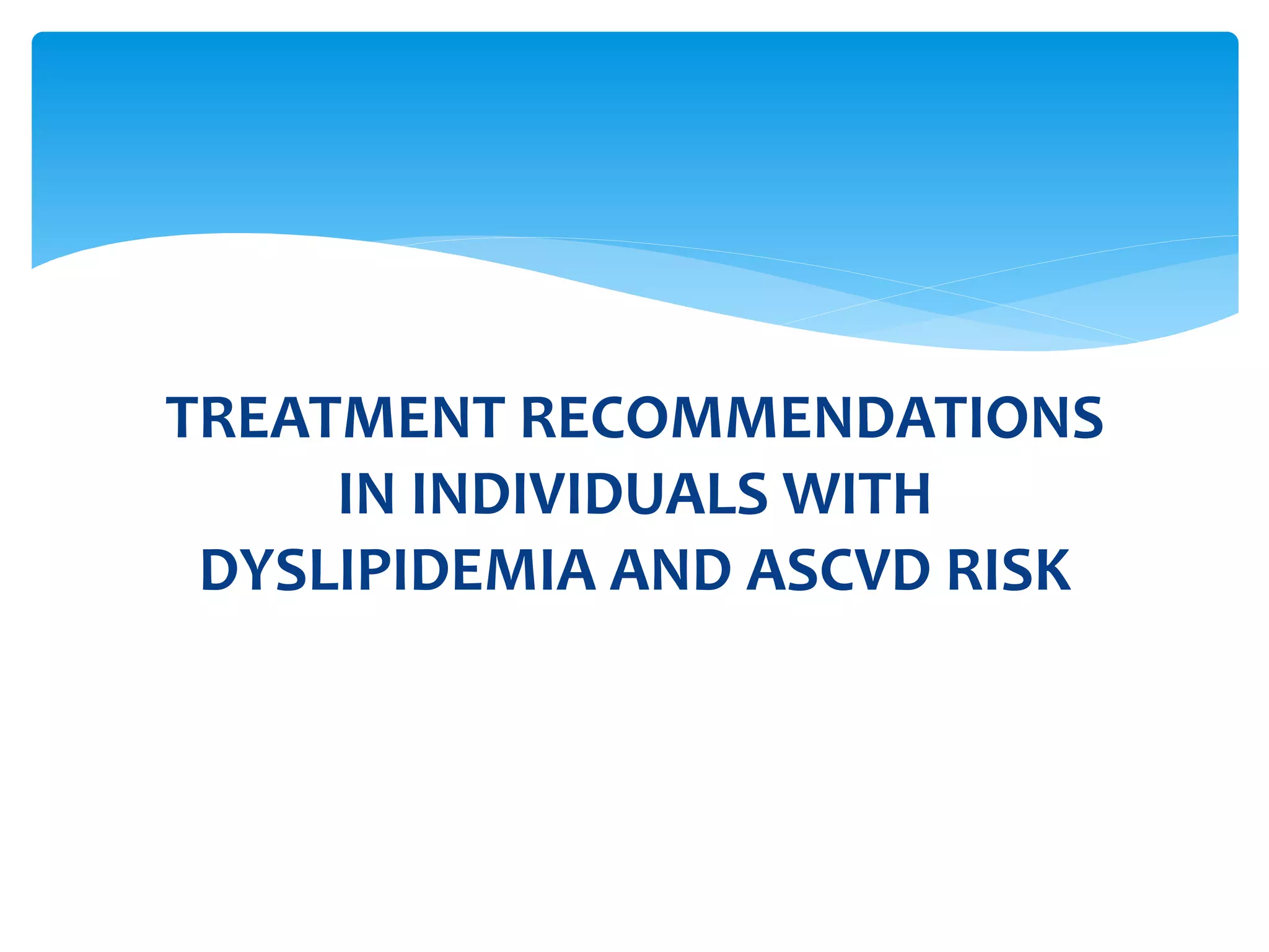 Aace Guideline 2017: Management of Dyslipidemia and Prevention of ...