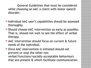 AAC for Motor Speech Disorder.ppt......x | PPT