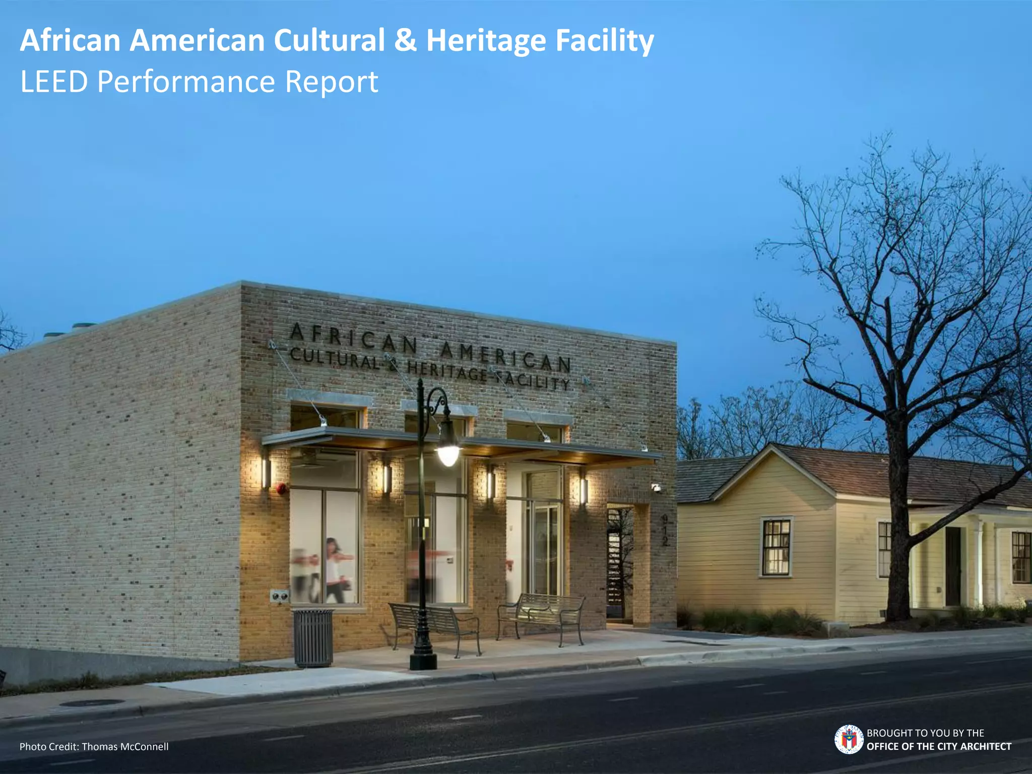 Austin's African American Cultural & Heritage Facility -LEED Profile | PPT