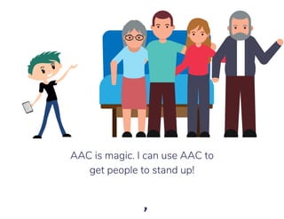 AAC is Magic #AACaware21 | PPT