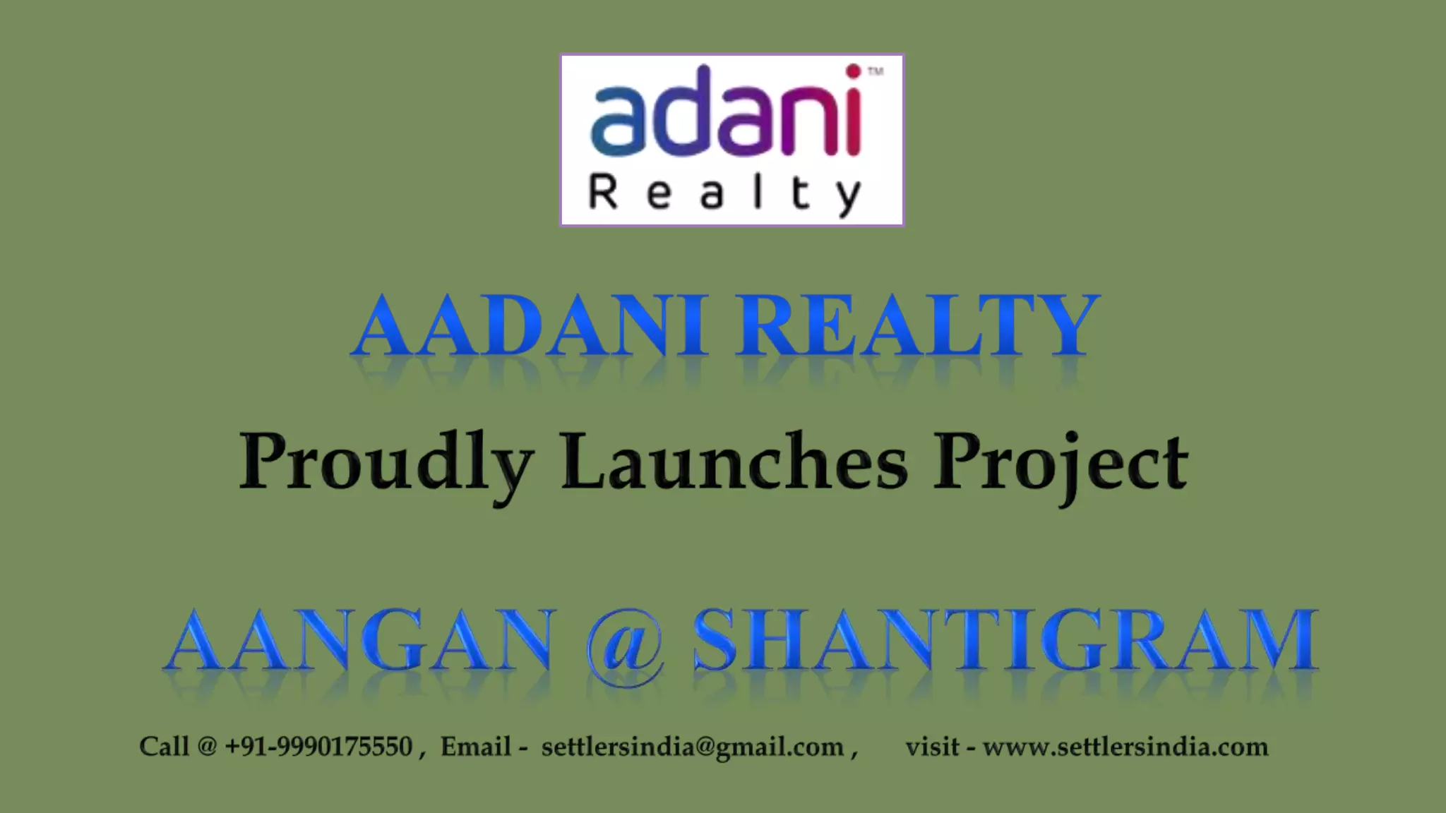 Adani Aangan @Shantigram - 9990175550 | PPTX