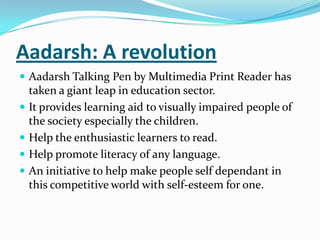 Aadarsh talking pen_BizDom_2ndnov2012 | PPT