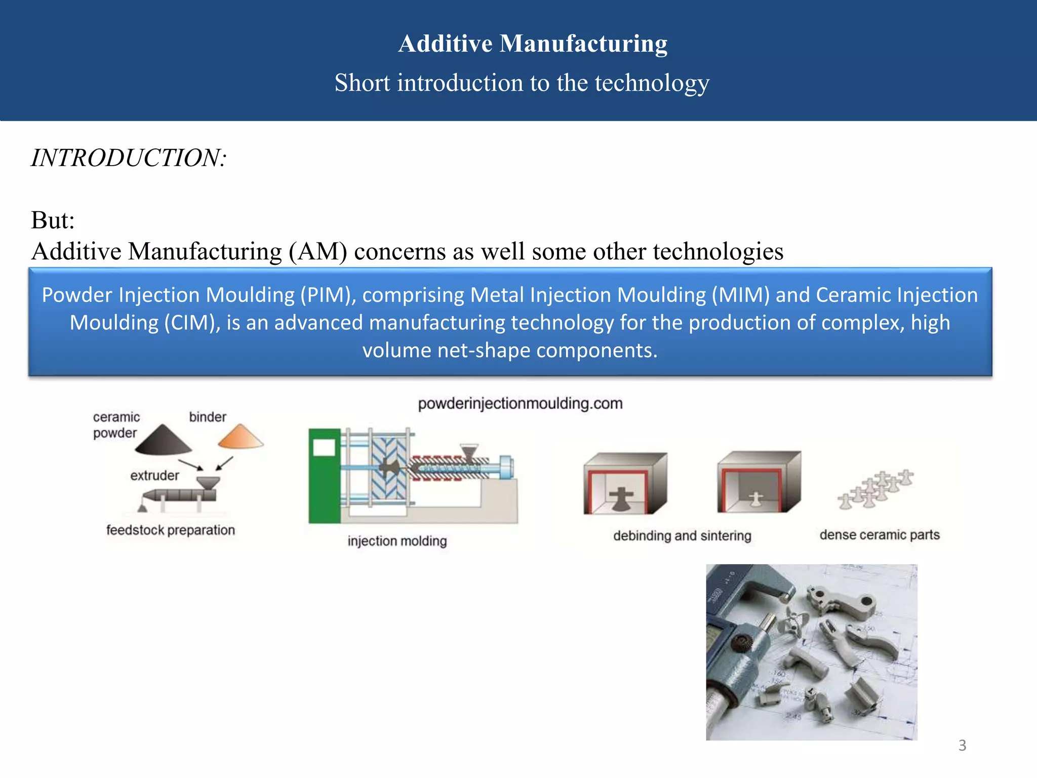 Additive manufacturing 3D Printing technology | PPTX