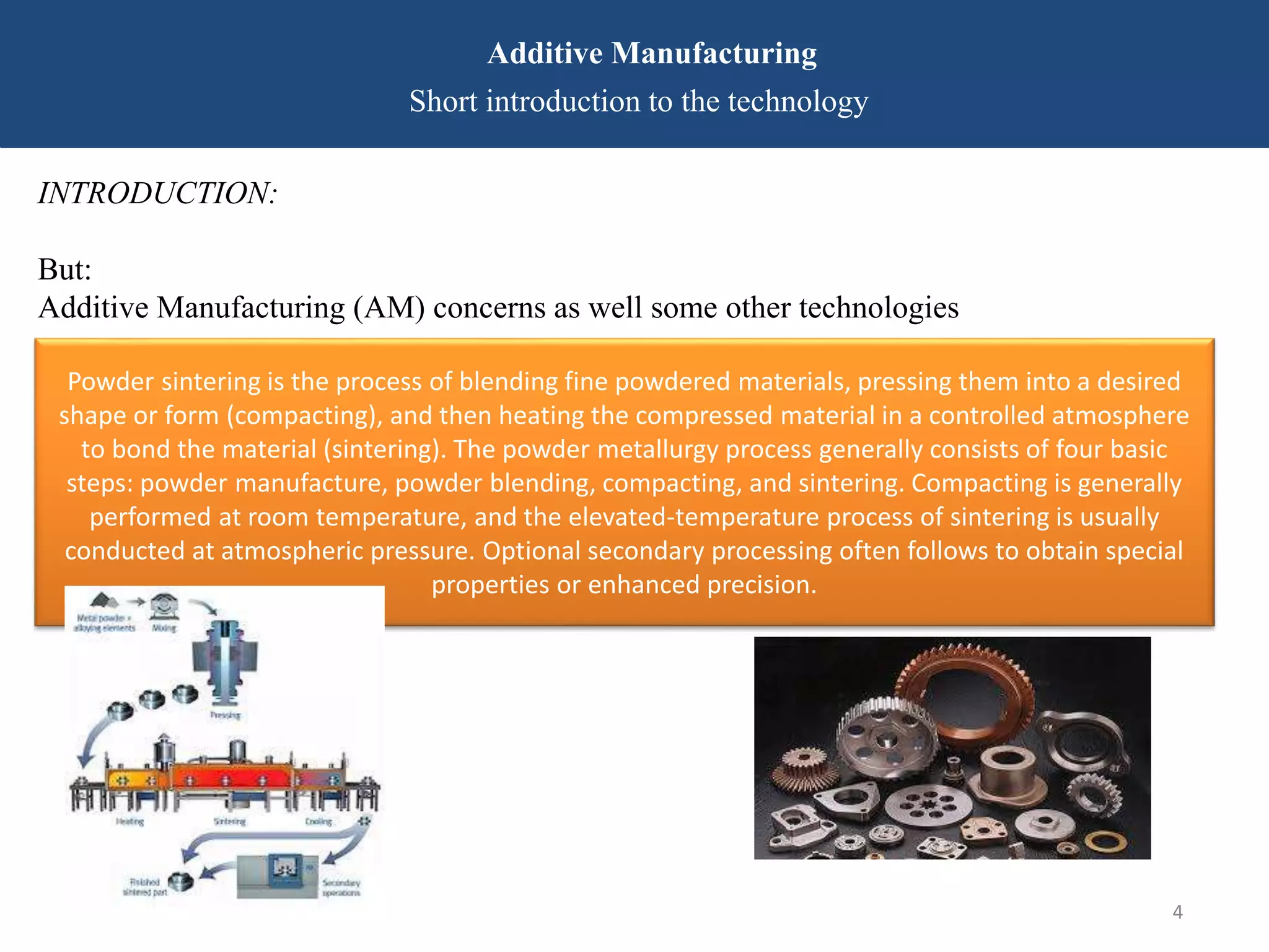 Additive manufacturing 3D Printing technology | PPTX