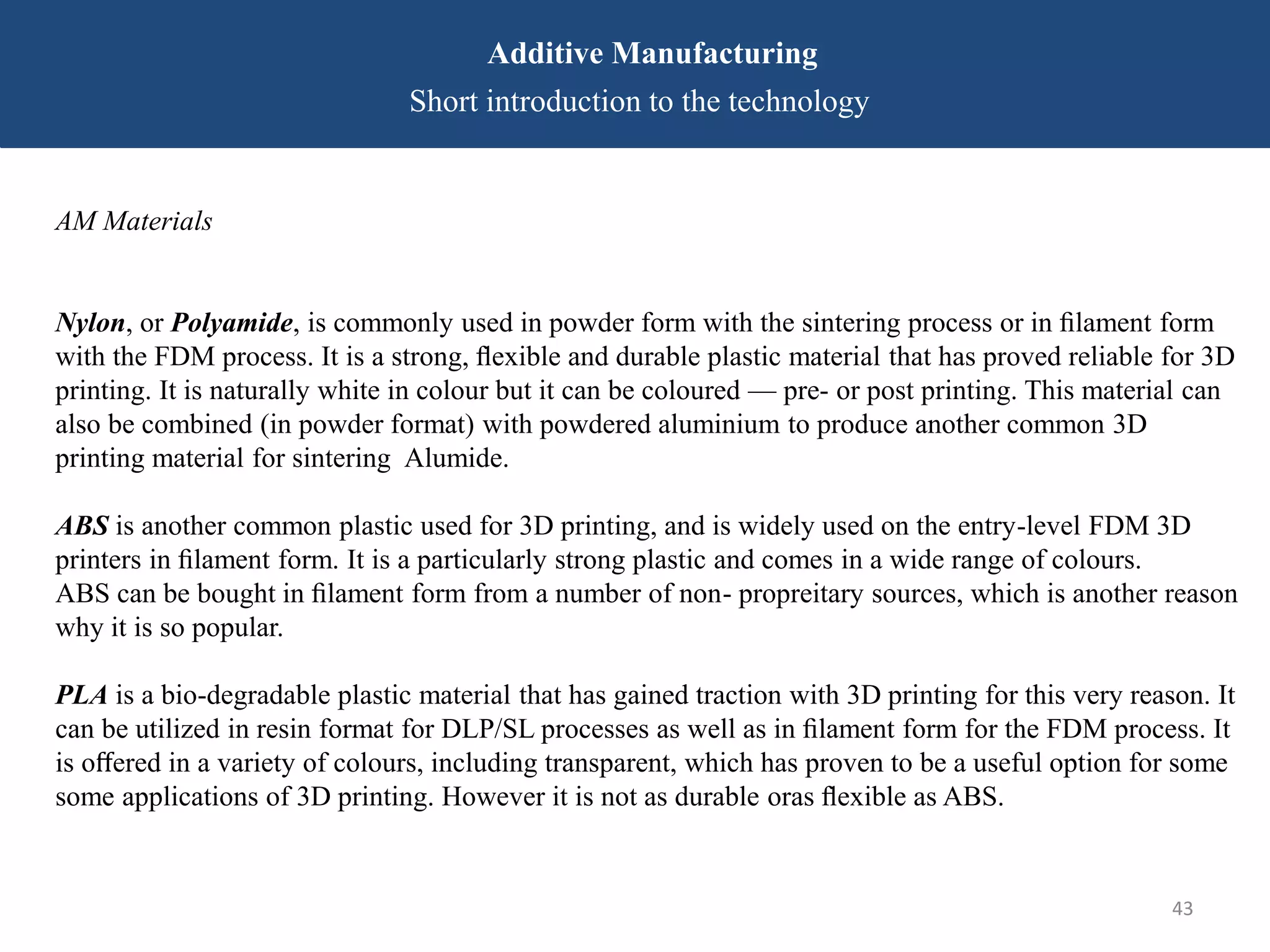 Additive manufacturing 3D Printing technology | PPTX