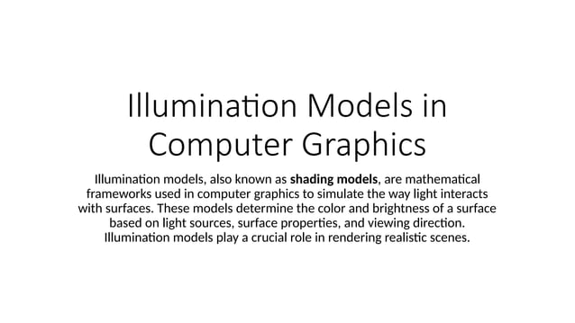 Illumination Models in Computer Graphics | PPTX