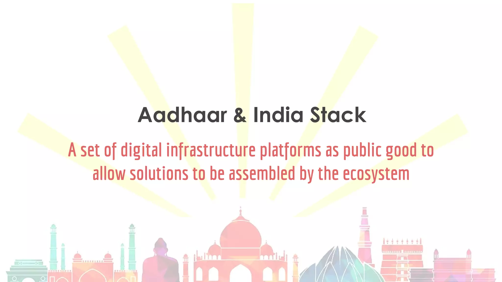 BUILDING DIGITAL INFRASTRUCTURE FOR A BILLION | PPT