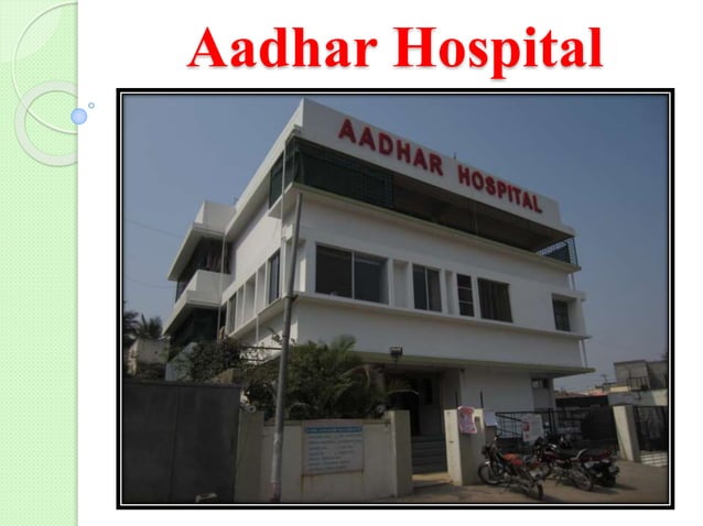 Aadhar Hospital, Solapur | PPTX | Mental Health | Diseases and Conditions