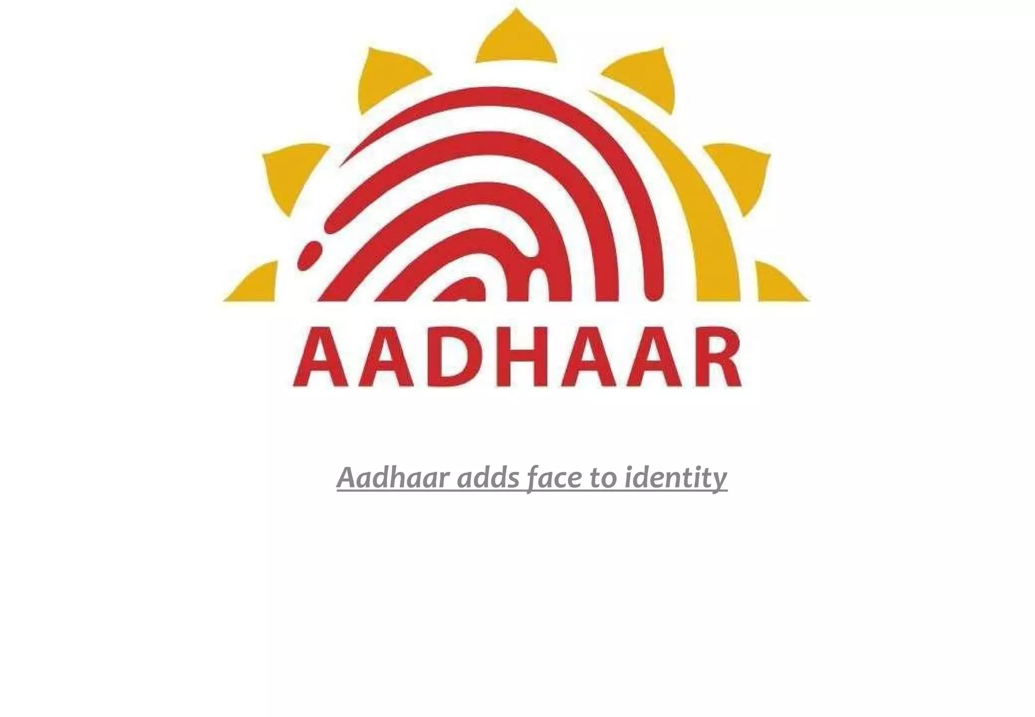 Aadhar project | PPT