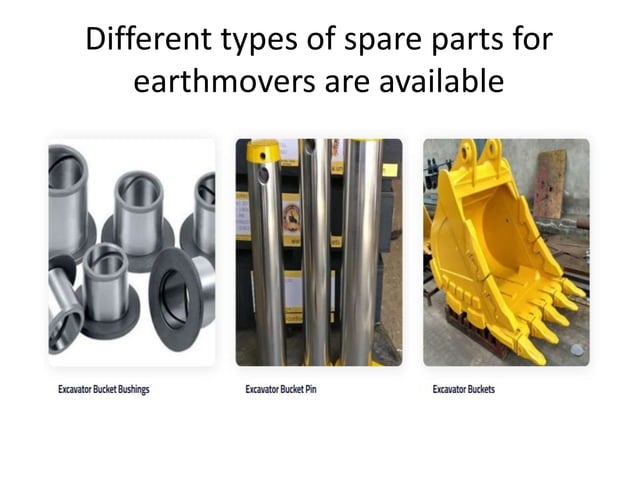 earthmovers spare parts | PPTX