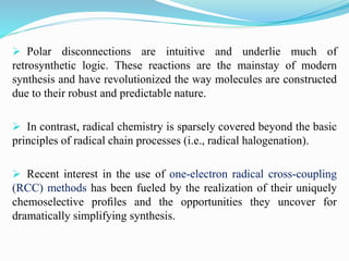 Radical retrosynthesis | PPTX