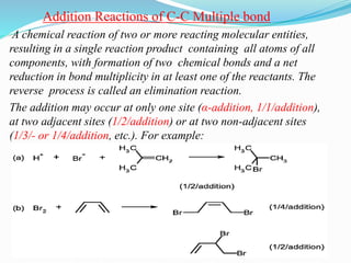 Addition reactions on C-C double bond | PPTX