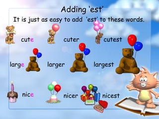 Añadimos er and est a los adjetivos | PPT