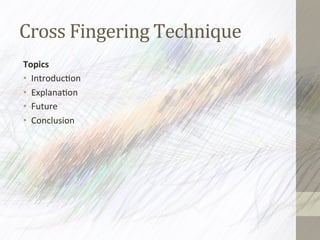 Aadishabdam - Cross Fingering Technique | PDF