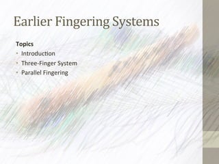 Aadishabdam - Cross Fingering Technique | PDF