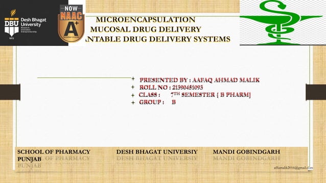 microencapsulation, mucosal drug delivery system , implantable drug ...