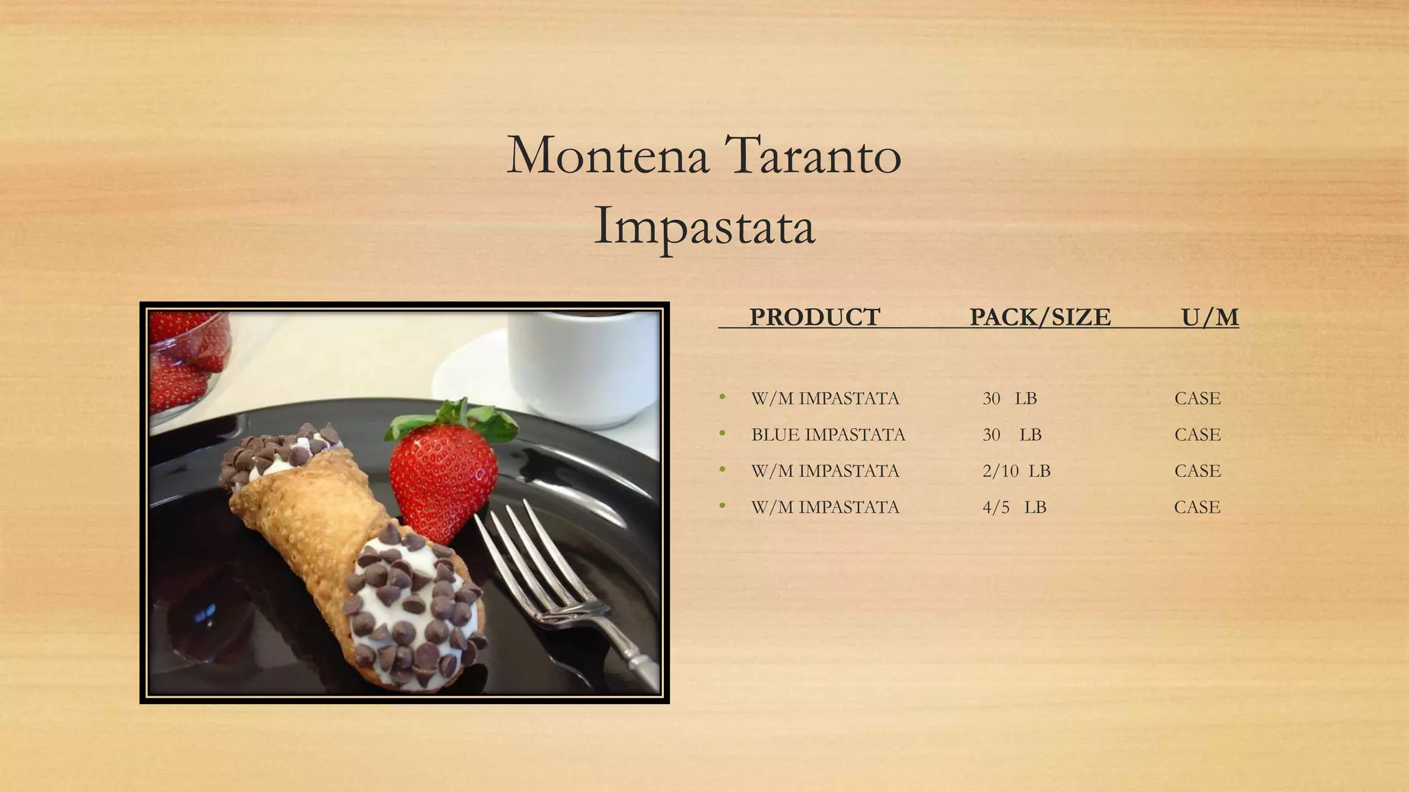 Montena Taranto Foods Product List | PPSX