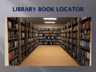 Library Book Locator | PPT