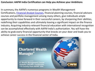 AAFM India Certification can Help you Achieve your Ambitions | PPT