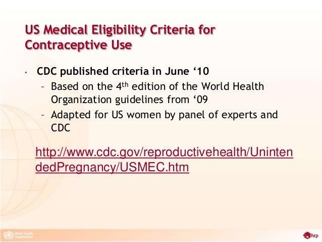 WHO's Medical Eligibility Criteria: Global Contraceptive Guidance