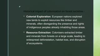 forest and society and colonialism for class 9 | PPTX