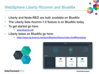 WebSphere Liberty Real-Time Communications (WebRTC) | PPT