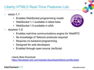 WebSphere Liberty HTML5 Real-Time Features Lab | PPTX | Web Development | Internet