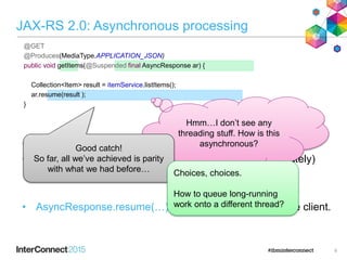 Don't Wait! Develop Responsive Applications with Java EE7 Instead | PPTX | Web Development ...