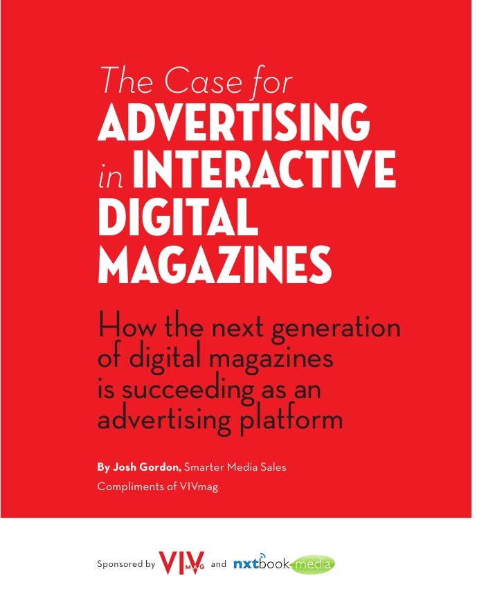 The Case for Advertising in Interactive Digital Magazines