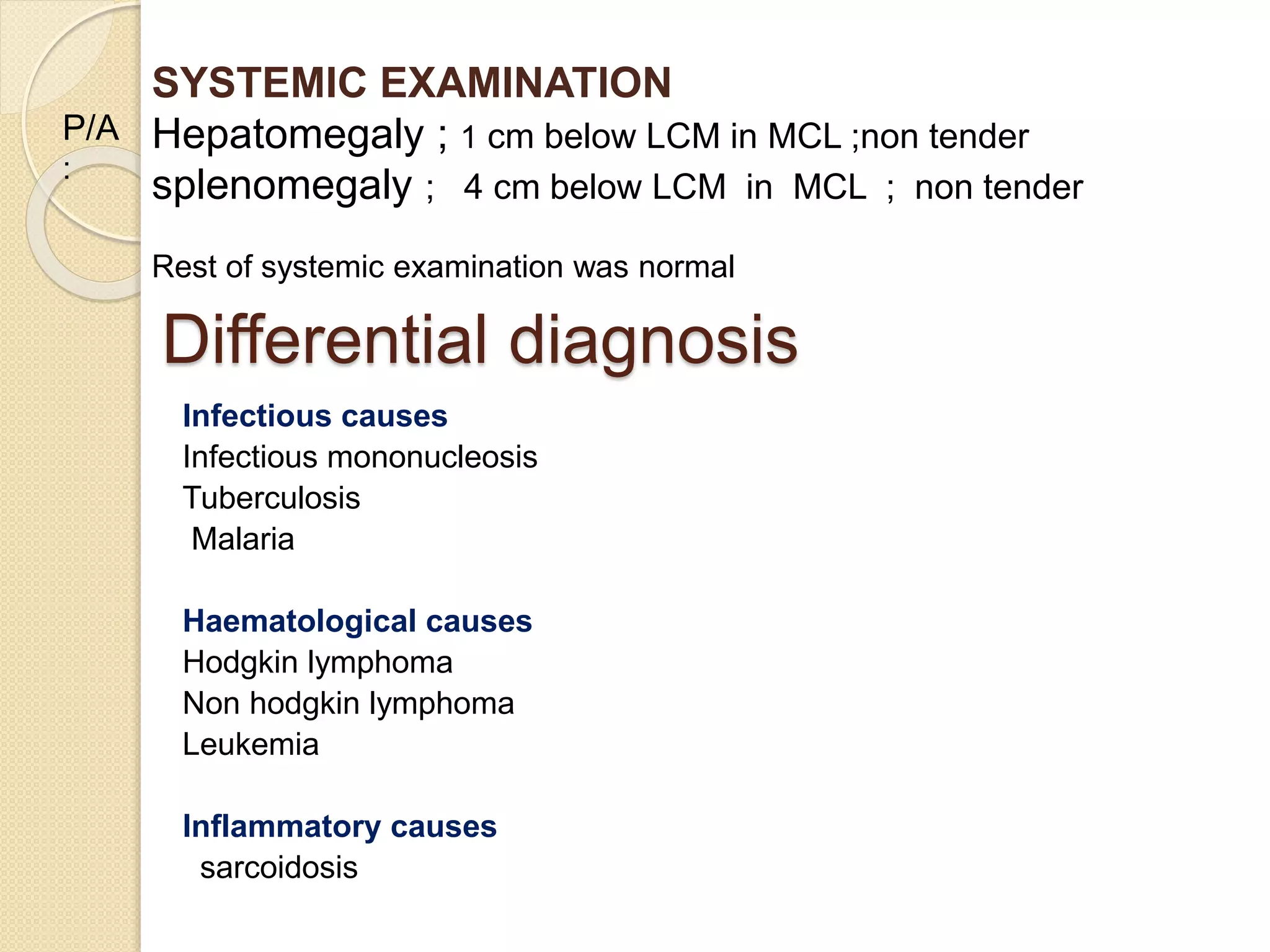 CASE OF FEVER WITH LYMPHADENOPATHY, SPLENOMEGALY AND PANCYTOPENIA | PPTX