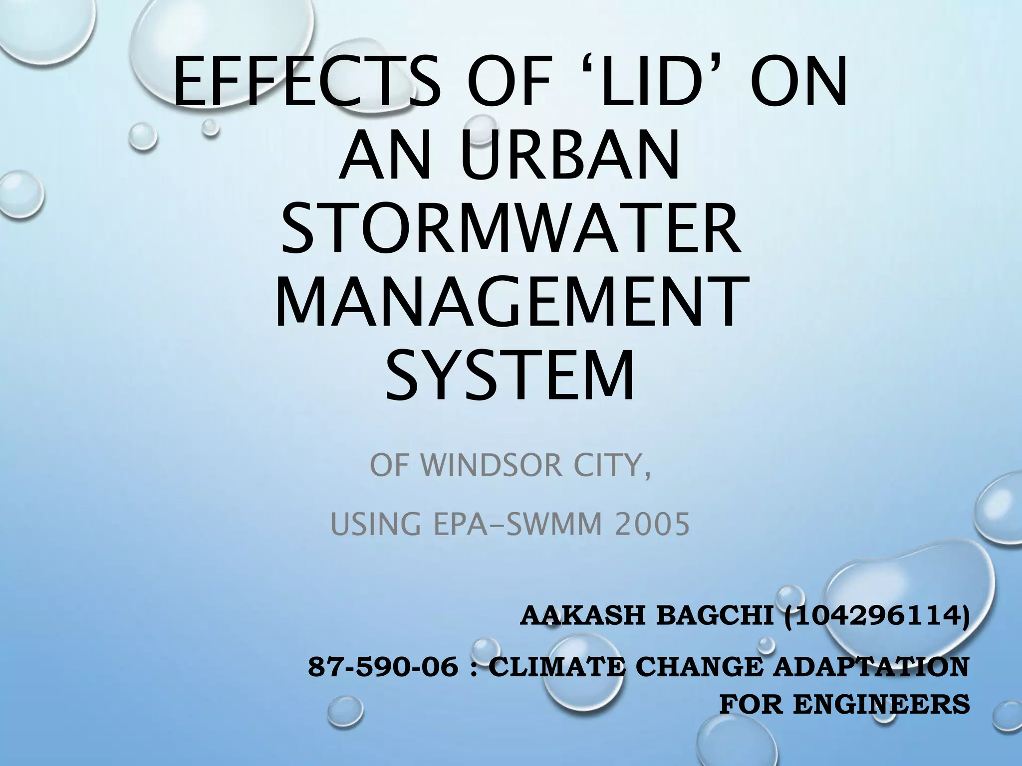 Introduction: Effects of LID on an urban stormwater management system ...