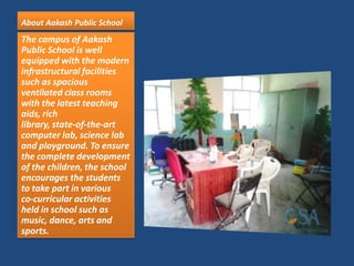 Aakash public school | PPTX | Secondary Education | Education