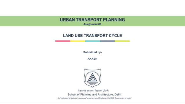 Land Use Transport Cycle | PPT