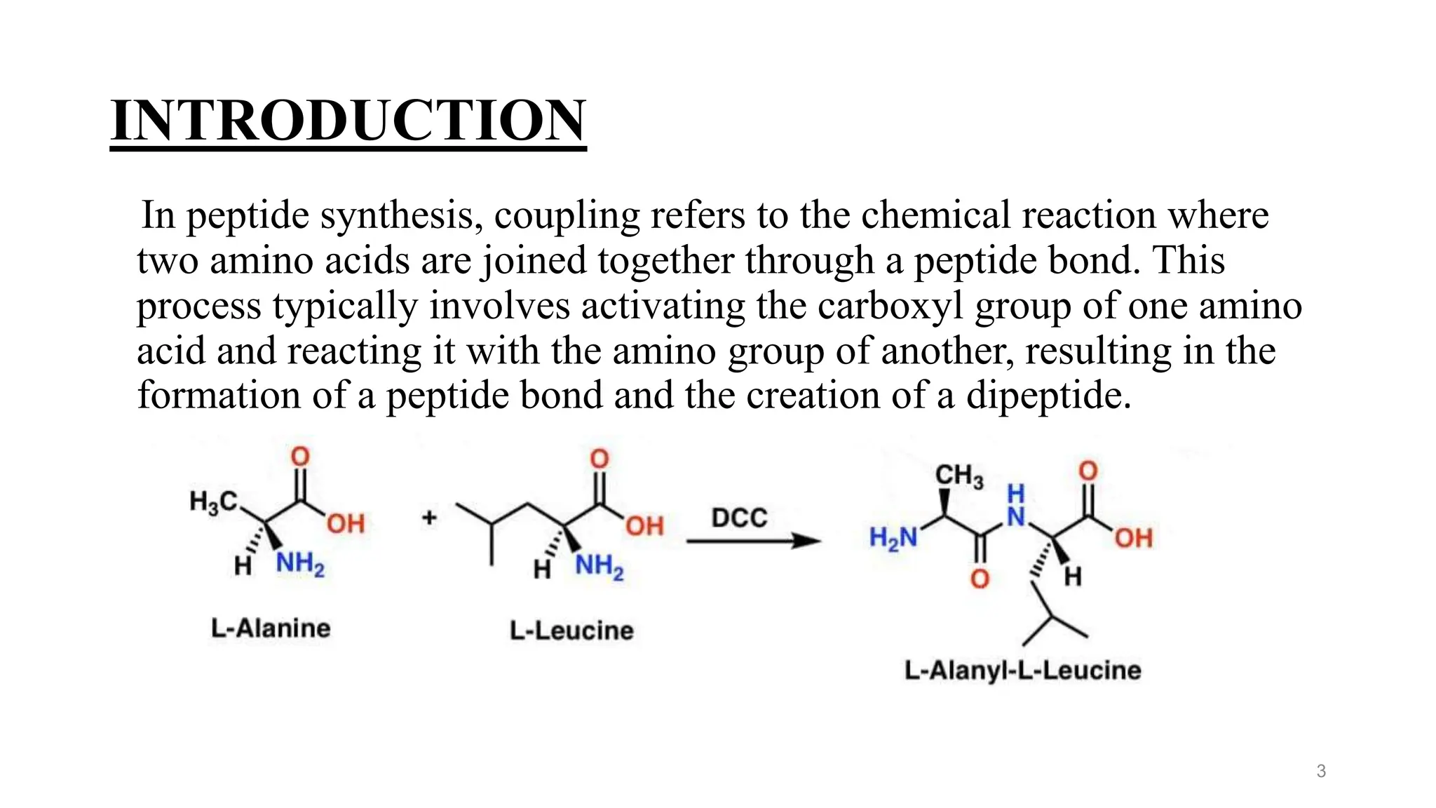 PEPTIDE BOND FORMATION-"UNTING AMINO ACIDS VIA COUPLING REACTION | PPTX