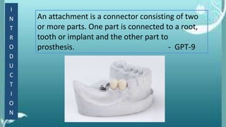 Precision attachments | PPTX