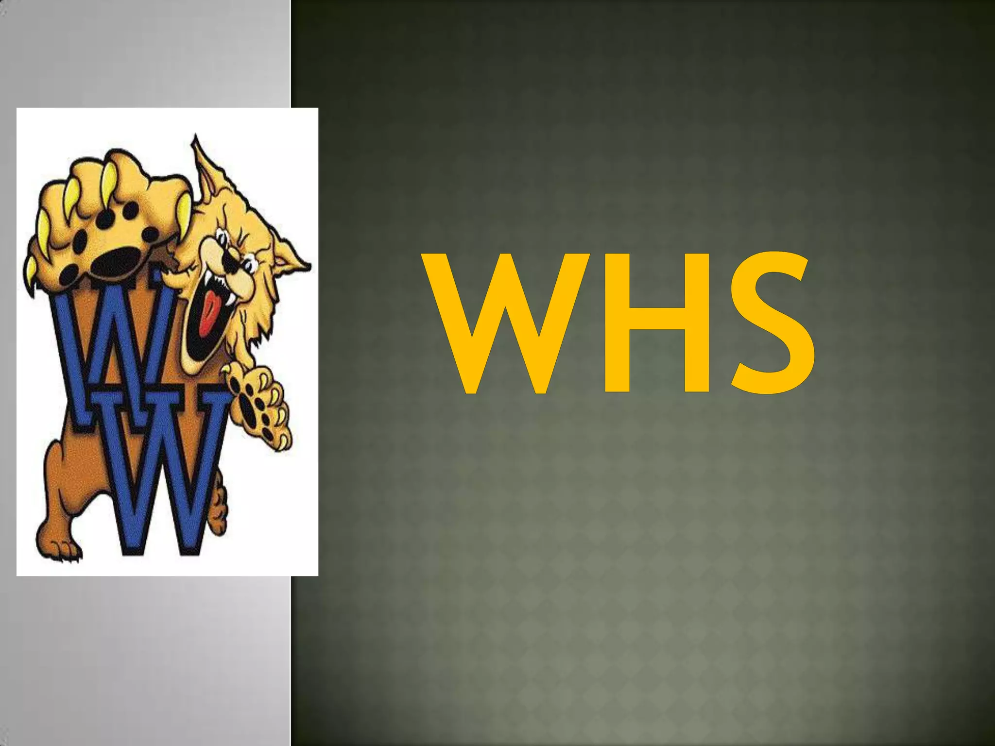 Aaleah's whs powerpoint | PPT