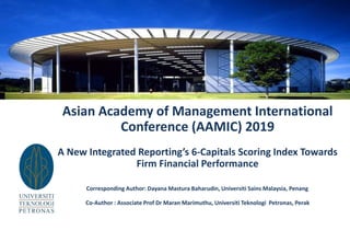 AAMC2019 - Integrated Reporting's 6 Capitals Scoring Index Towards Firm ...