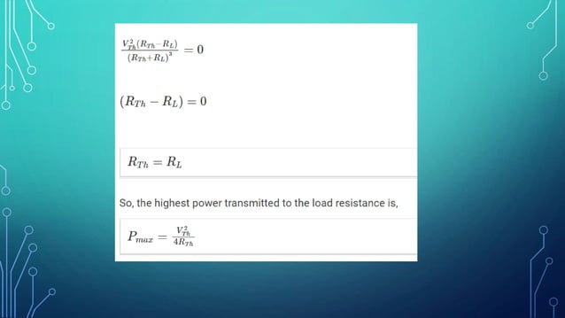 Maximum power transfer theorem | PPTX | Computer Networking | Computing