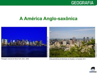 Apresentação geografia América Anglo-saxônica.ppt