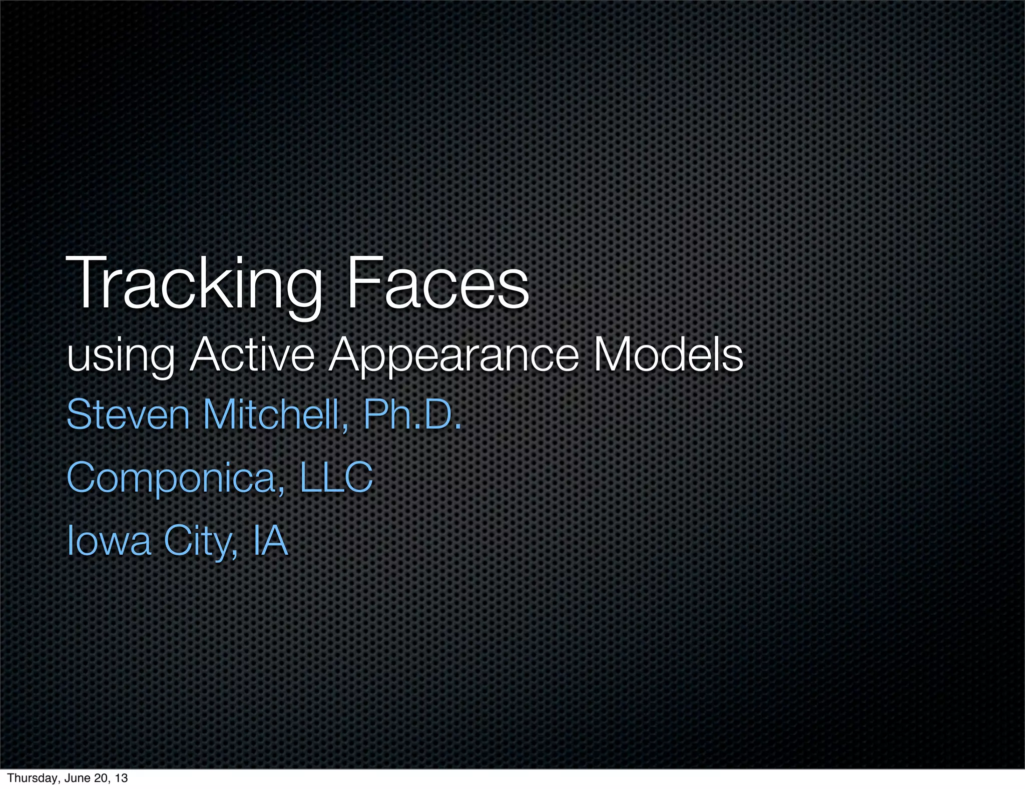 Tracking Faces using Active Appearance Models | PDF