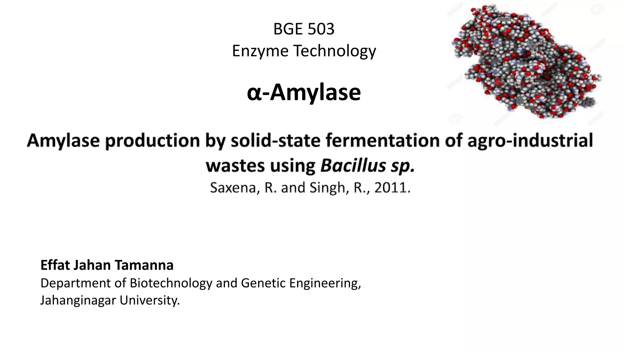 Alpha amylase | PPTX