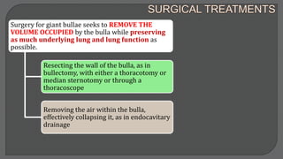 Surgery for Bullous Disease | PPTX