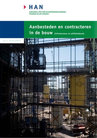 Aanbesteden En Contracteren In De Bouw | PDF