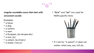 A, An, The english grammer A1 ESL learners.pptx