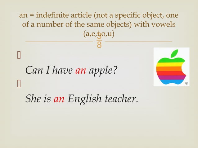 Articles in English A, AN and THE with explanation | PPTX
