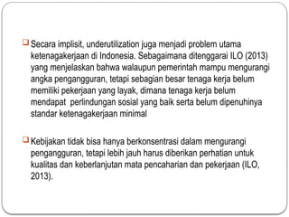 Perkembangan Underutilization di Indonesia | PPTX