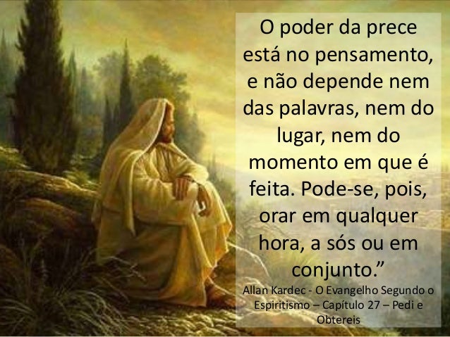 A ação da prece e transmissão do pensamento